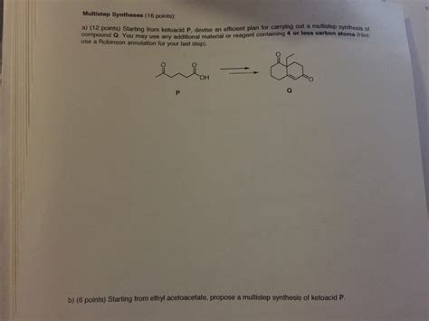 Solved Multistep syntheses: a) starting from devise an | Chegg.com