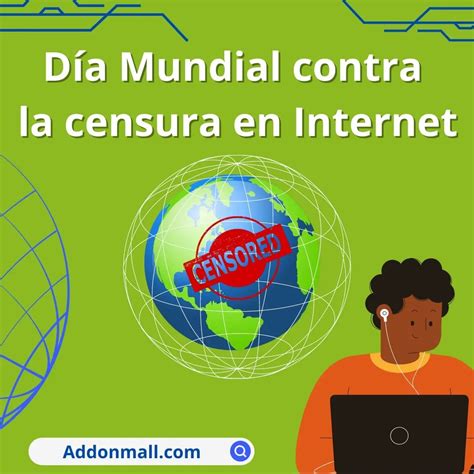 Día Mundial Contra La Censura En Internet Facebook