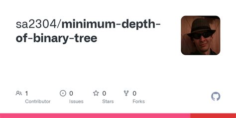 GitHub Sa Minimum Depth Of Binary Tree
