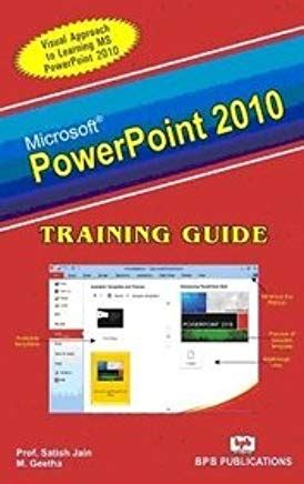 PowerPoint 2010 Training Guide CABH Caitanya Book House