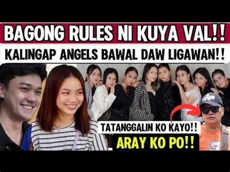 Naku Po Habang Nag Aaral Bawal Ligawan Ang Kalingap Angels Ayon Kay Kuya Val Youtube