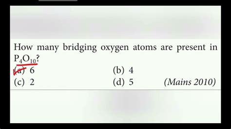 How Many Bridging Oxygen Atoms Are Present In P4o10 Youtube