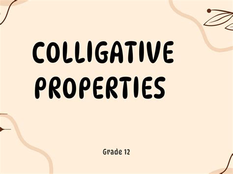Colligative Properties Grade 12 Chemistry Ppt With Daily Life