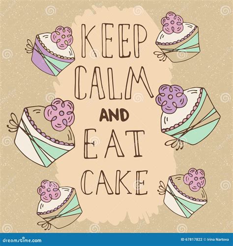 Hand Drawn Quote Keep Calm And Eat Cake Stock Vector Illustration