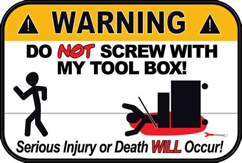 Do Not Screw With My Toolbox Warning Sticker Toolbox Widget Toolbox Widget Usa