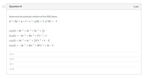 Solved Determine The Particular Solution Of The ODE Below Chegg Com