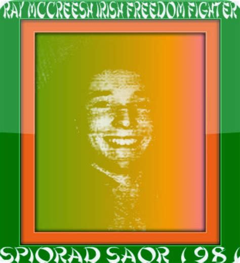 Irish Blog For What Died Ray Mccreesh