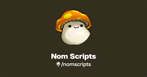 Nom Scripts Linktree