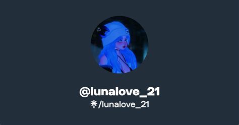 Lunalove21 Instagram Tiktok Linktree