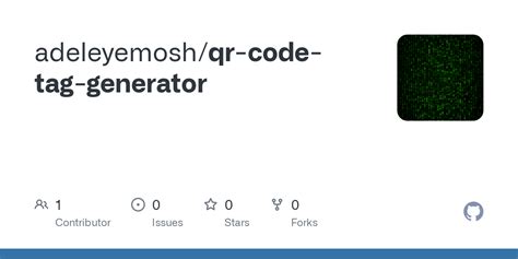 Github Adeleyemosh Qr Code Tag Generator