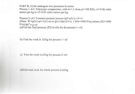 Solved Part B 1 Air Undergoes Two Processes In Series