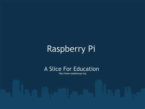 Introduction To Raspberry Pi And Gpio Ppt