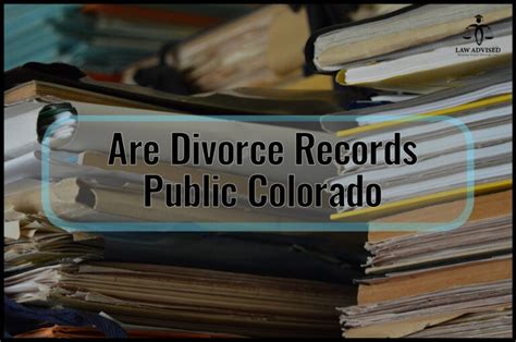 Are Divorce Records Public Colorado