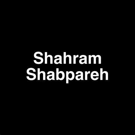 Fame Shahram Shabpareh Net Worth And Salary Income Estimation Jul