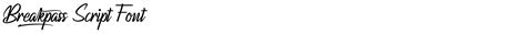 Breakpass Script Font Download Fonts