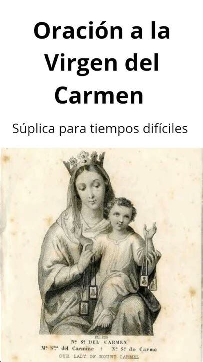 Oración A La Virgen Del Carmen Suplica Para Tiempos Difíciles Youtube