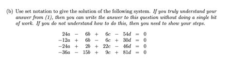 Solved B Use Set Notation To Give The Solution Of The Chegg Com