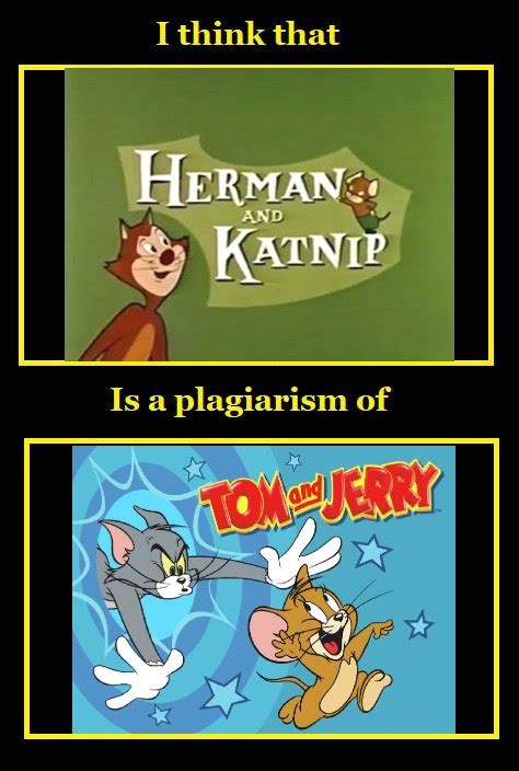 Herman And Katnip Is A Plagiarism Of Tom And Jerry By Fieryunikitty On