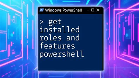 Get Installed Roles And Features In Powershell Today