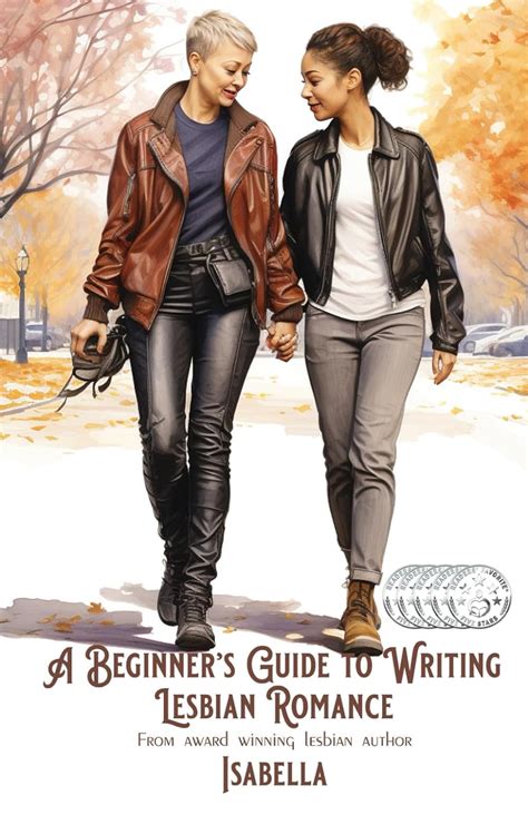 A Beginners Guide To Writing Lesbian Romance A Beginners Guide