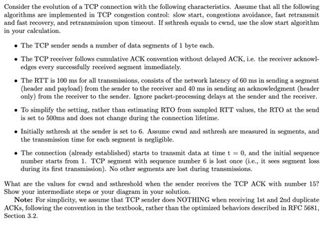 Solved Consider The Evolution Of A TCP Connection With The Chegg Com