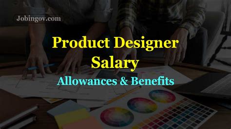 Average Product Designer Salary And Benefits 2023