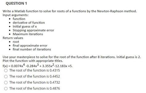 Solved Please Produce The Matlab Code To Satisfy The