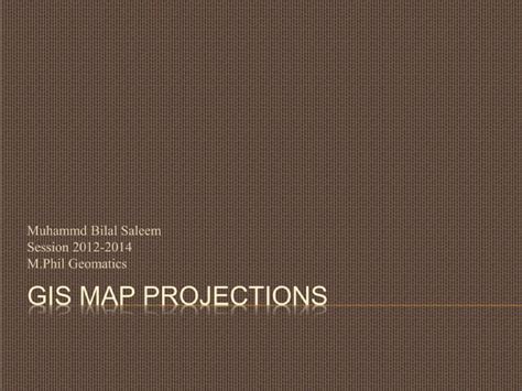 Gis Map Projection Pptx 3 D Graphics Computer Software And Applications
