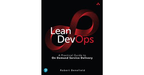 lean devops a practical guide to on demand service delivery[book]