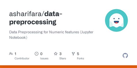 Github Asharifaradata Preprocessing Data Preprocessing For Numeric Features Jupyter Notebook