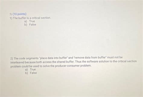 Solved 5 10 Points 1 The Buffer Is A Critical Section