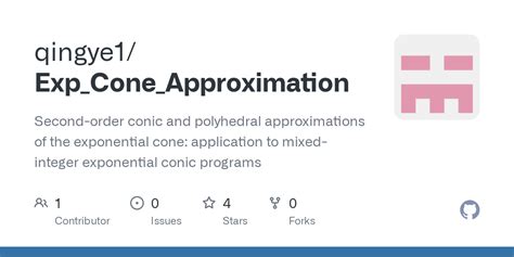 Github Qingye1expconeapproximation Second Order Conic And Polyhedral Approximations Of The