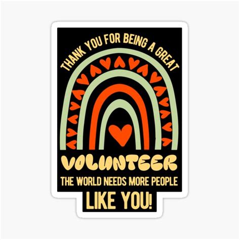 Volunteer Volunteering Appreciation Sticker For Sale By