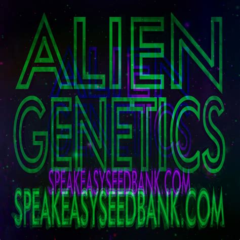 Alien Genetics 👽🧬 • Alien Tek Seeds • Exotic Strain Blueprints