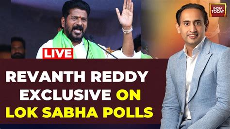 Live Revanth Reddy Exclusive On Lok Sabha Polls Amit Shah Fake Video