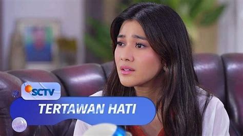 Tertawan Hati Episode 40 Part 12 2024 Vidio