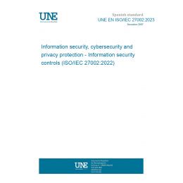 UNE EN ISO IEC 27002 2023 Information Security Cybersecurity And Privacy Protection