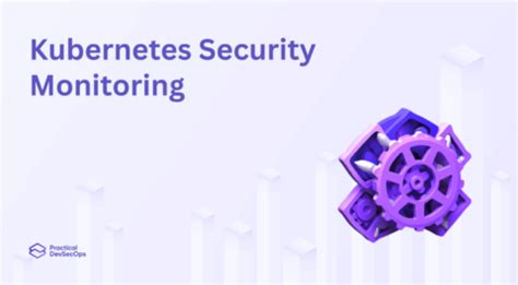 Kubernetes Pod Security Policies Practical Devsecops
