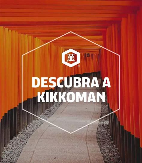 Tudo sobre a Kikkoman | Kikkoman