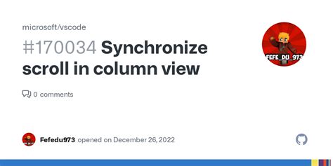 Synchronize Scroll In Column View · Issue 170034 · Microsoftvscode · Github