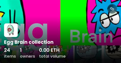 Egg Brain Collection Collection Opensea
