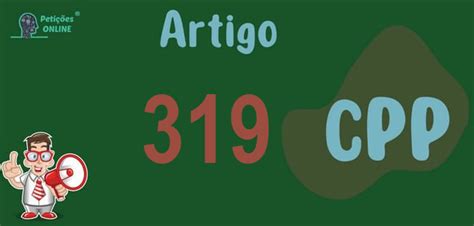 Art 319 do CPP Está procurando jurisprudência atualizada