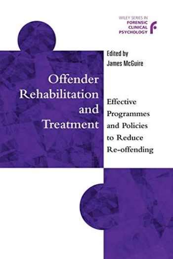 Sell Buy Or Rent Offender Rehabilitation And Treatment Effective P
