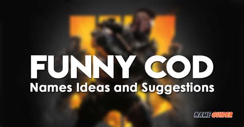 720 Funny Cod Names Ideas And Suggestions Name Guider