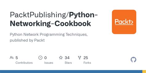 GitHub - PacktPublishing/Python-Networking-Cookbook: Python Network Programming Techniques ...
