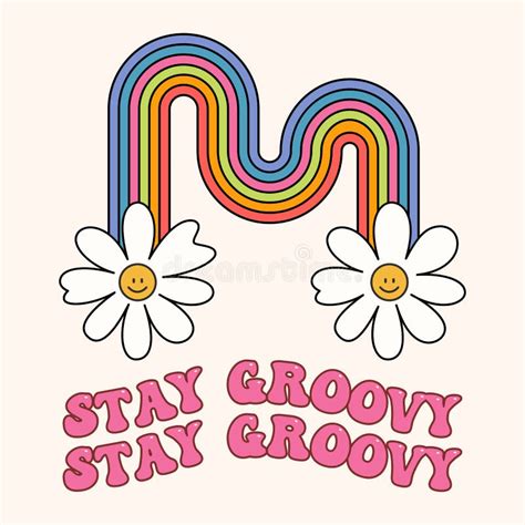 Hippie Smiling Rainbow With Stay Groovy Slogan Stock Vector
