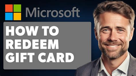 How To Redeem Microsoft Gift Card Full 204 Guide YouTube