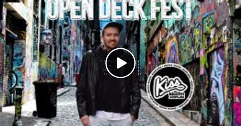 Opendeck 06 Jul 2023 By Kiss Fm Dance Music Australia Mixcloud