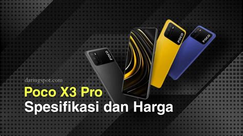 Intip Poco X Pro G Harga Dan Spesifikasi Lengkap Daringspot
