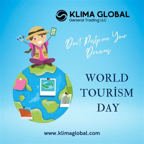 Klima Global General Trading Llc On Linkedin Worldtourismday